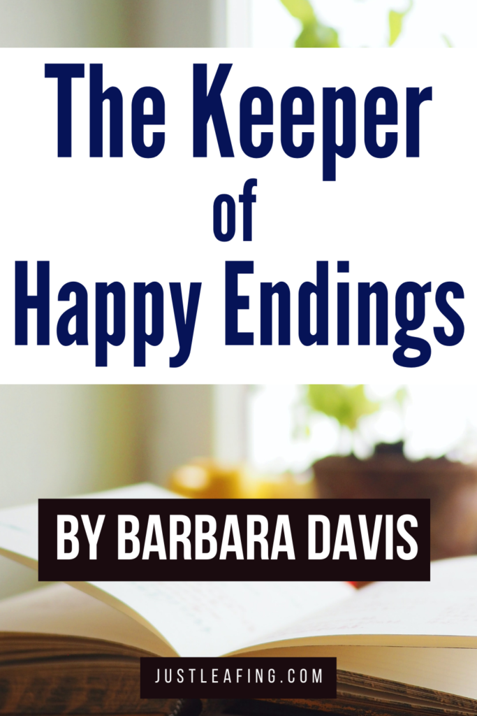 What is The Keeper Of Happy Endings All About? · Justleafing.com